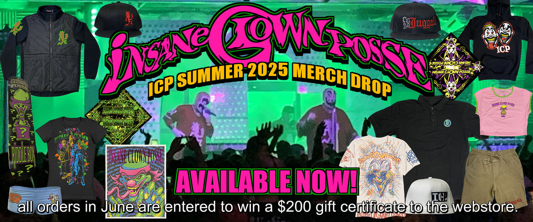 Summer 2025 Drop – Insane Clown Posse